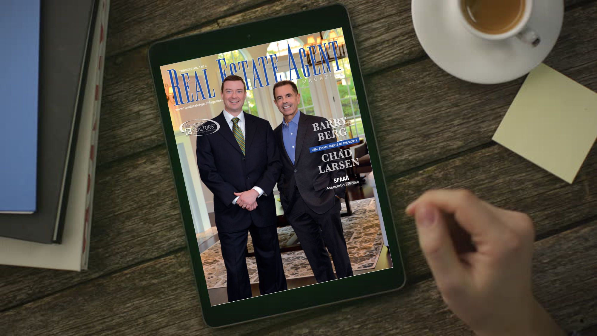Chad Larsen & Barry Berg | Real Estate Agent Magazine Twin Cities